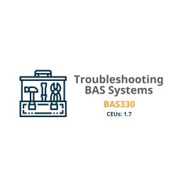 Smart Buildings Academy BAS330 - Troubleshooting BAS Systems | Cochrane ...