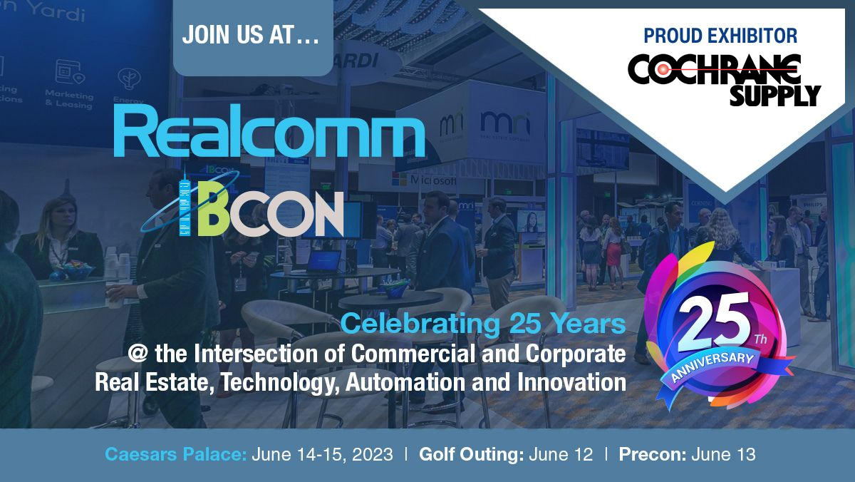 Join us at Realcomm | IBcon 2023, June 13 - 15 in Las Vegas | Cochrane Supply